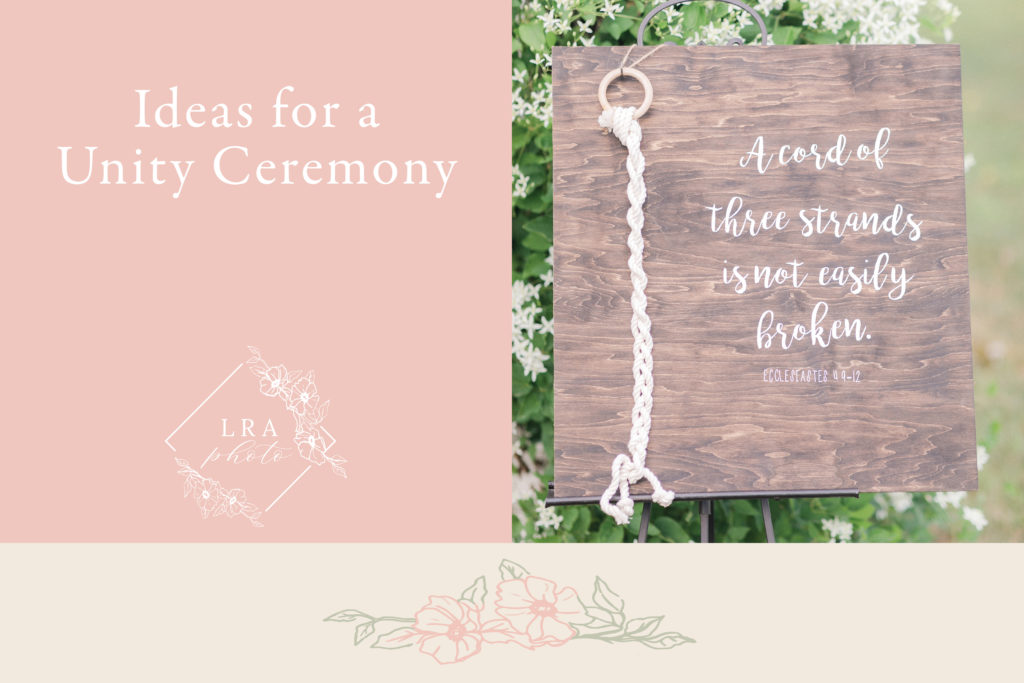 Ideas for a Unity Ceremony | LRA Photo - LRA Photo